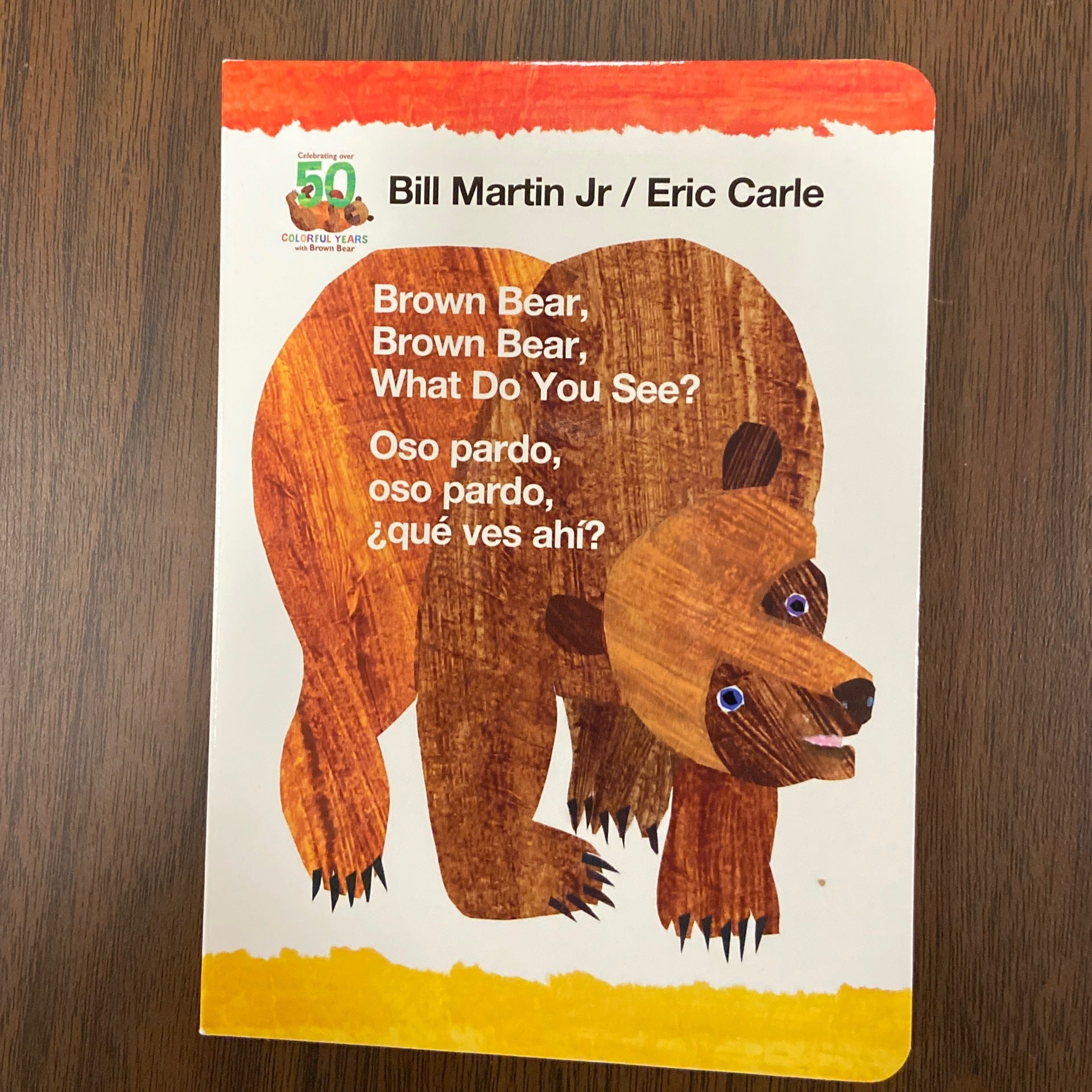 Brown Bear, Brown Bear, What Do You See? / Oso Pardo, Oso Pardo, ¿Qué ...